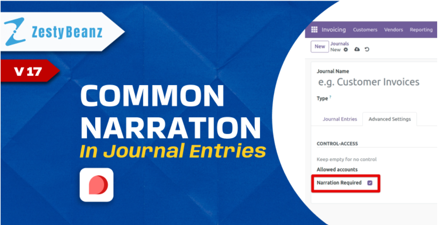 User Manual : Common Narration in Journal Entries | Zesty Beanz